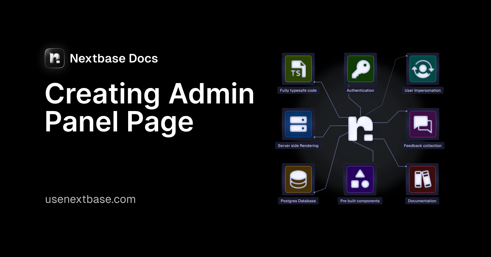 Creating Admin Panel Page | Nextbase v3 Starter Kits Documentation Creating Admin Panel Page | Nextbase v3 Starter Kits Documentation